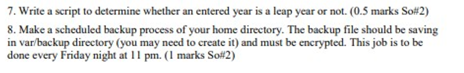 Solved 7. Write a script to determine whether an entered | Chegg.com