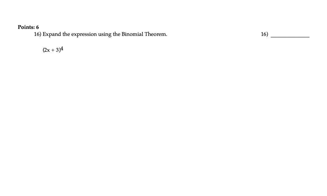 Points: 6 16) Expand the expression using the | Chegg.com
