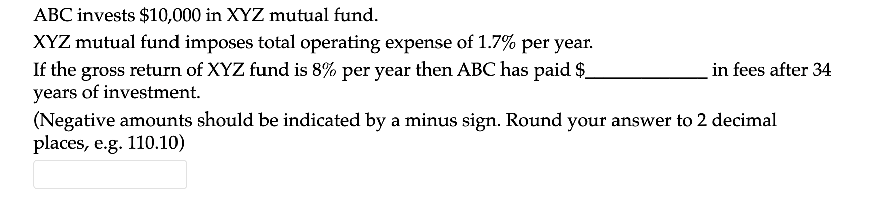 Solved ABC invests $10,000 in XYZ mutual fund. XYZ mutual | Chegg.com