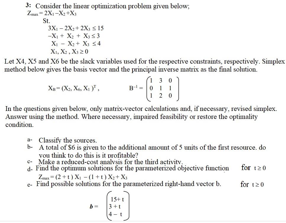 3: Consider the linear optimization problem given | Chegg.com