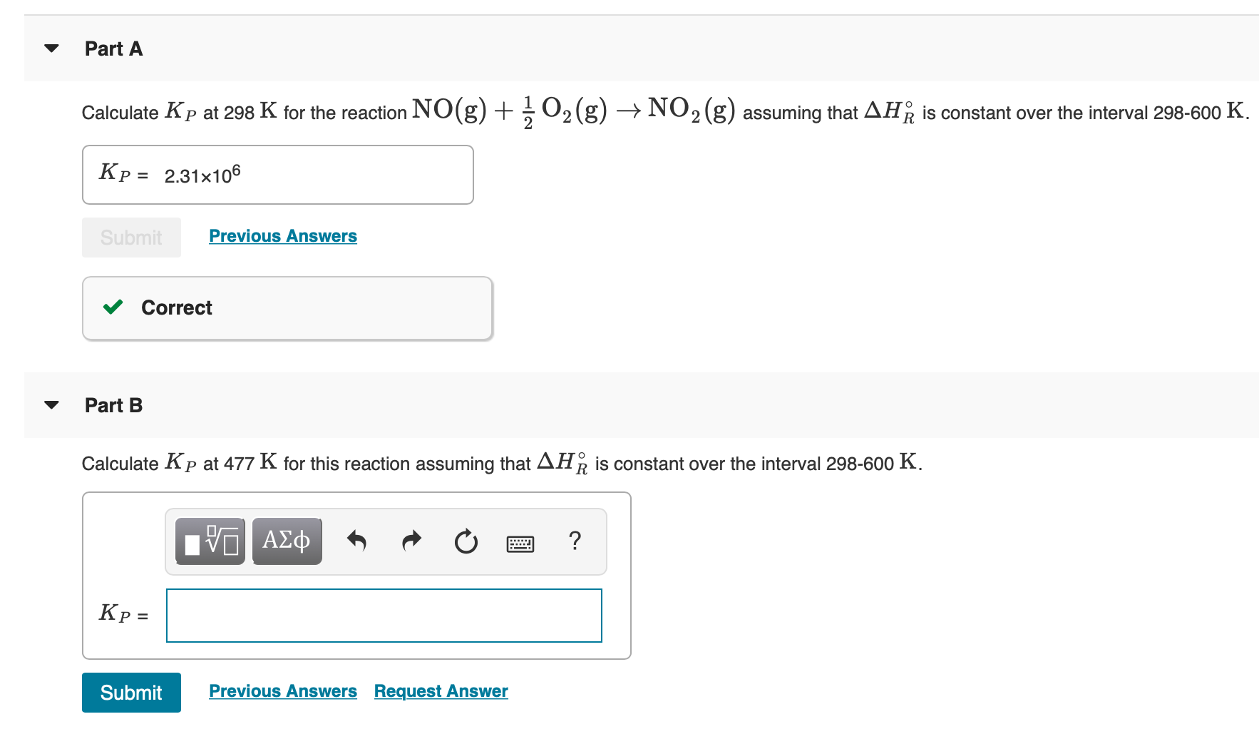 Solved Part A Calculate Kp at 298 K for the reaction NO(g) + | Chegg.com