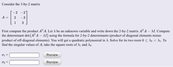 Solved Consider the 3-by-2 matrix A=12-3 First compute the | Chegg.com