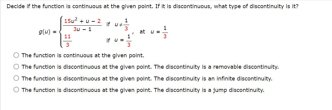 Solved Decide if the function is continuous at the given | Chegg.com
