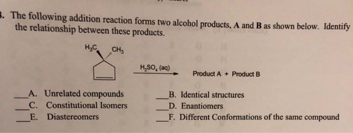Solved The following addition reaction forms two alcohol | Chegg.com