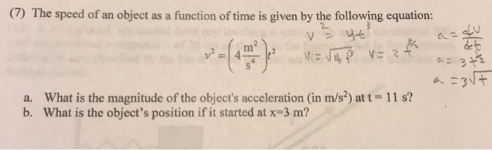 Solved 7 The Speed Of An Object Function Of Time Is Given 7425