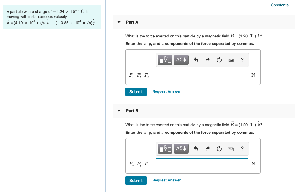Solved Constants A particle with a charge of -1.24 x 10-8 C | Chegg.com