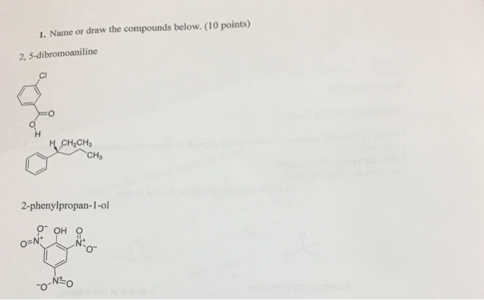 Solved Name or draw the compounds below. 2, | Chegg.com