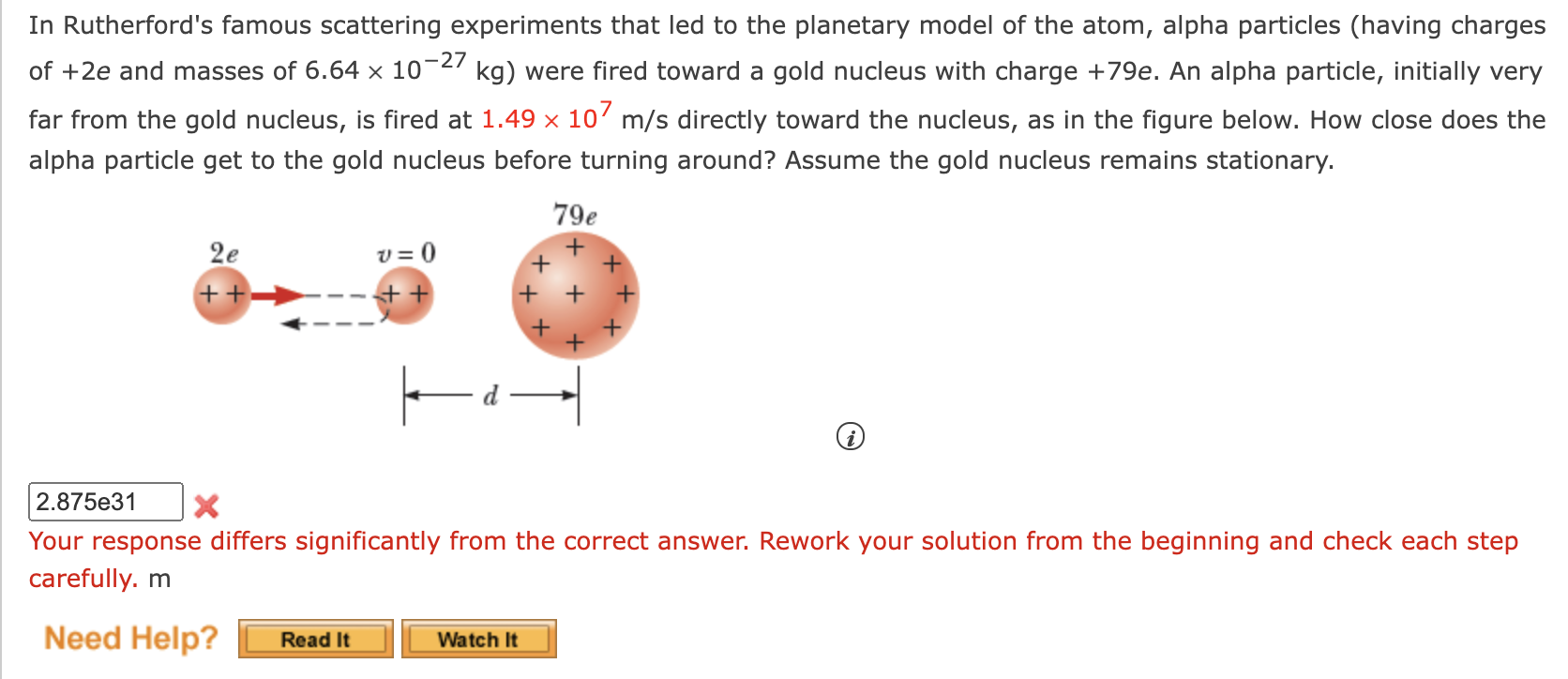 Solved In Rutherford's famous scattering experiments that | Chegg.com