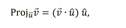 Solved Projuv=u⋅uv⋅uuProjuv=(v⋅u^)u^ | Chegg.com