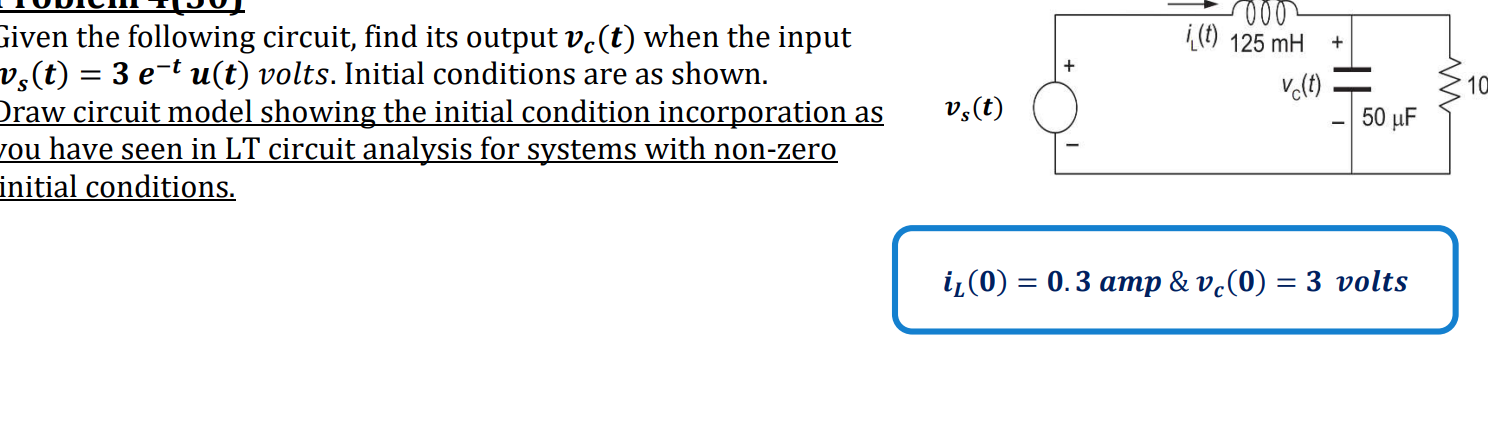 Solved iiven the following circuit, find its output vc(t) | Chegg.com