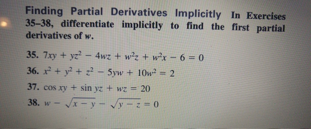 Solved Finding Partial Derivatives Implicitly In Exercises | Chegg.com