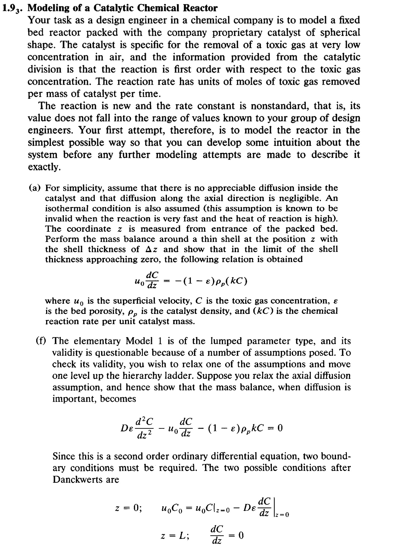 Solved 3. Modeling of a Catalytic Chemical Reactor Your task | Chegg.com