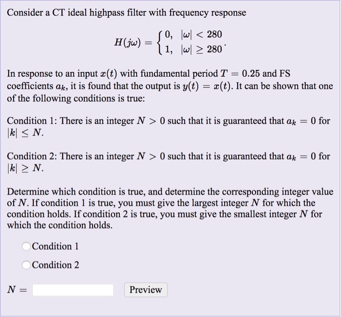 Solved Consider a CT ideal highpass filter with frequency | Chegg.com
