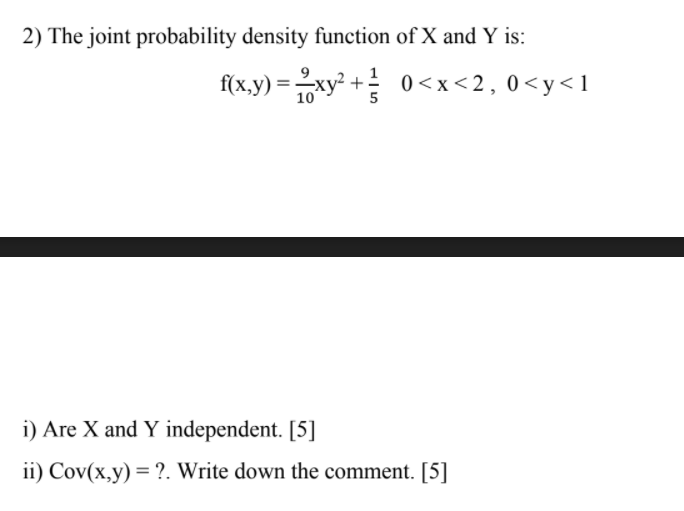 Solved 2) The joint probability density function of X and Y | Chegg.com