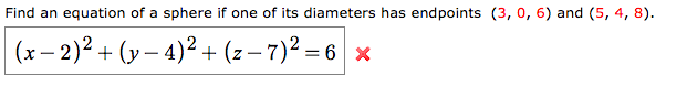 Solved Find an equation of a sphere if one of its diameters | Chegg.com