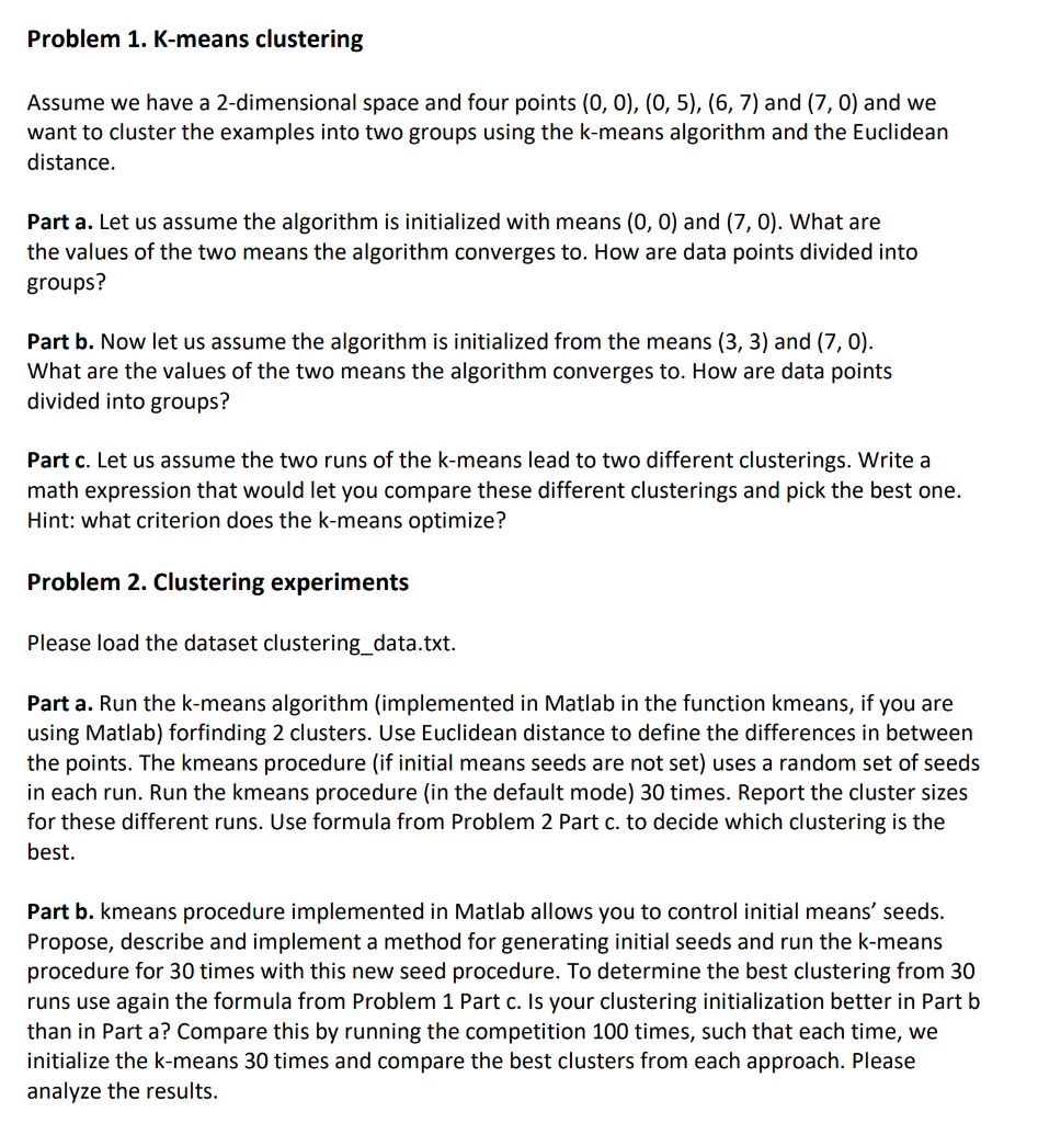 Problem 1. K-means clustering Assume we have a | Chegg.com