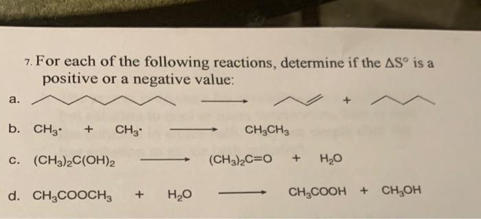 Solved 7. For each of the following reactions, determine if | Chegg.com