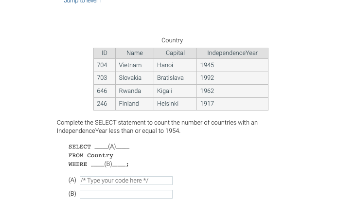 Solved CountryComplete the SELECT statement to count the | Chegg.com