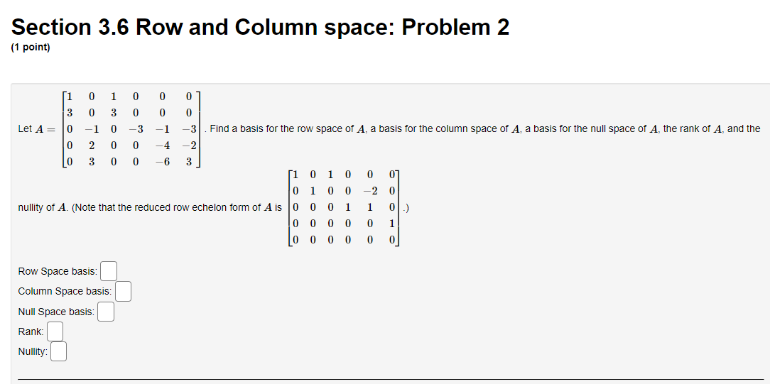 Solved Section 3 6 Row And Column Space Problem 2 1 Point