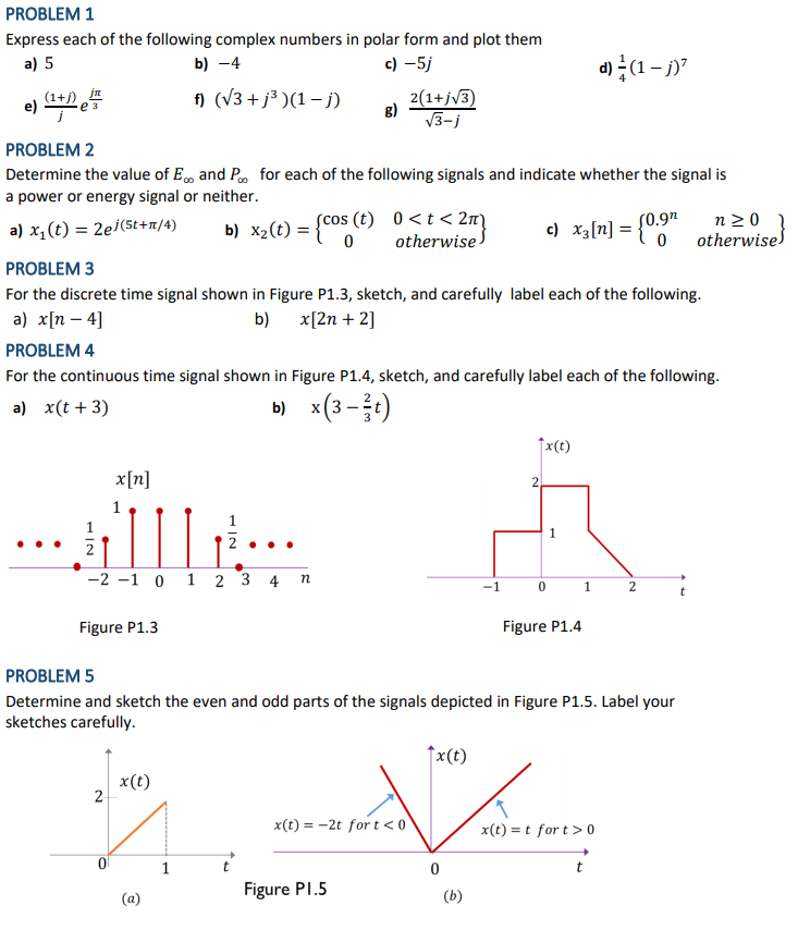 Solved a) 5 b) xz(t) = {COSTE = PROBLEM 1 Express each of | Chegg.com