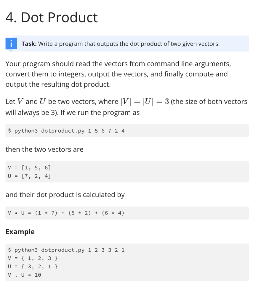 Solved 4. Dot Product i Task: Write a program that outputs | Chegg.com