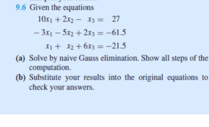 Solved 9.6 Given the equations 10x1 + 2x2-x- 27 xi 26x3-21.5 | Chegg.com