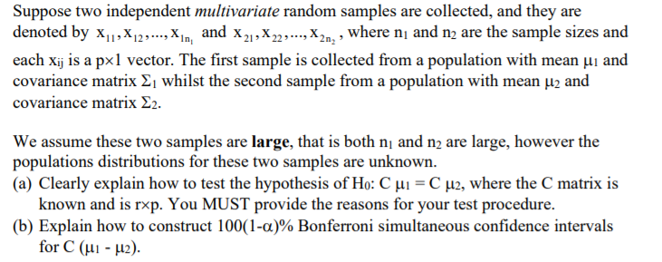 Solved Suppose two independent multivariate random samples | Chegg.com