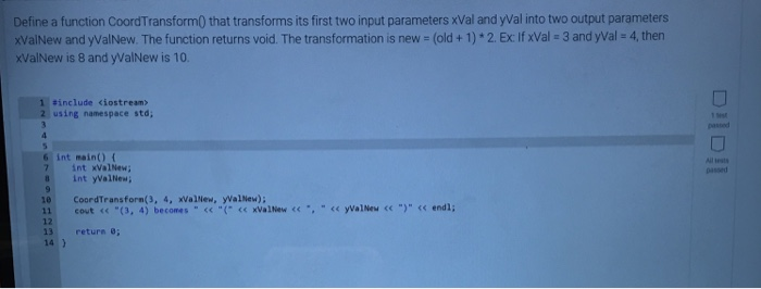 Solved Define A Function Coordtransformo That Transforms Its 