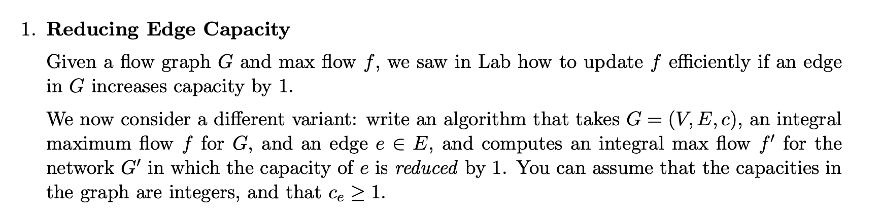 Solved Reducing Edge Capacity Given a flow graph G and max | Chegg.com