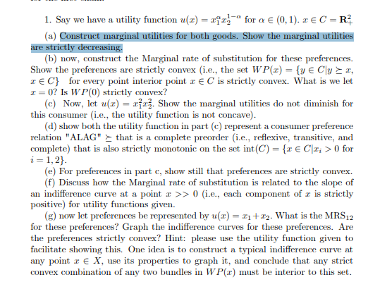 1. Say we have a utility function u(x)=x1αx21−α for | Chegg.com