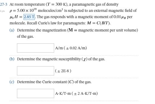 Solved 27-3 At room temperature (T 300 K), a paramagnetic | Chegg.com