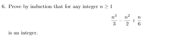 Solved 6. Prove by induction that for any integer n > 1 n2 n | Chegg.com