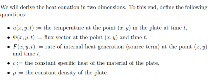 We will derive the heat equation in two dimensions. | Chegg.com