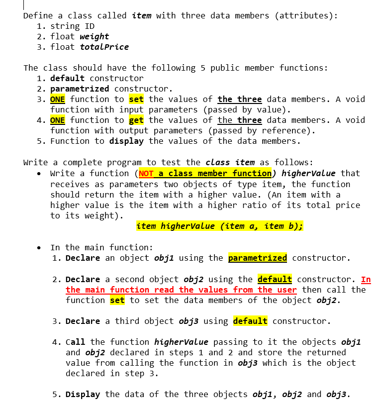 Solved Define a class called item with three data members | Chegg.com