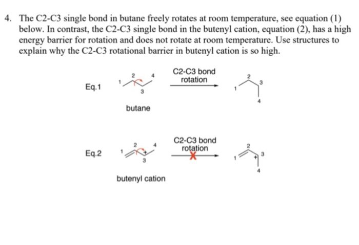 Solved 4. The C2-C3 single bond in butane freely rotates at | Chegg.com