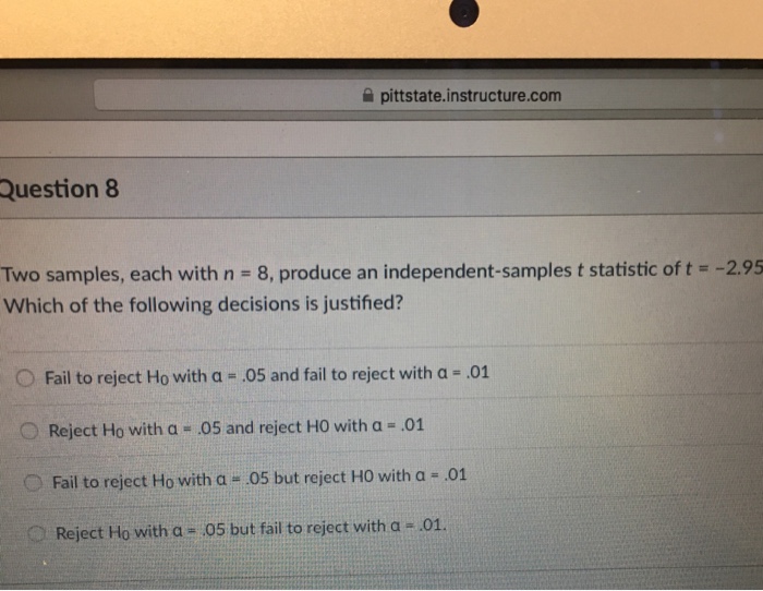 Solved 슬 pittstate.instructure.com Question 8 Two samples, | Chegg.com