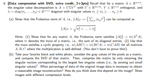 [Data compression with SVD, extra credit, 2+3pts] | Chegg.com