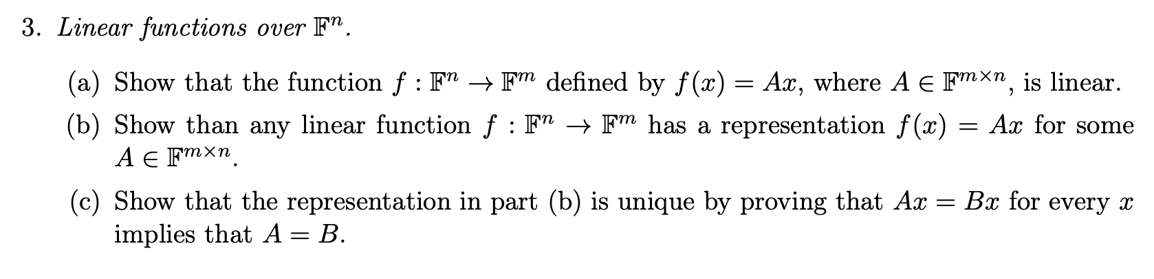 Solved 3. Linear functions over F . (a) Show that the | Chegg.com