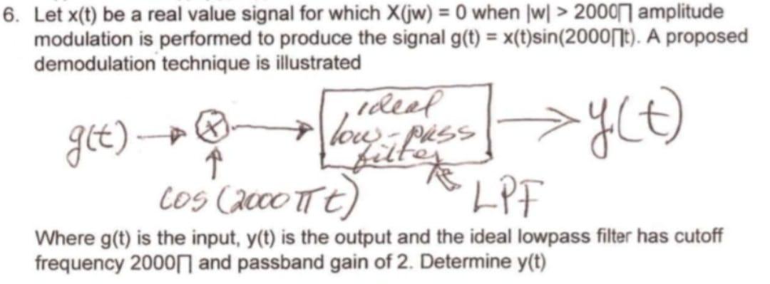 Solved Let x(t) be a real value signal for which X(jw)=0 | Chegg.com