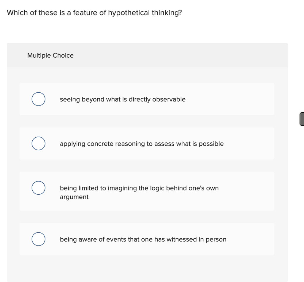 Solved Which of these is a feature of hypothetical thinking? | Chegg.com