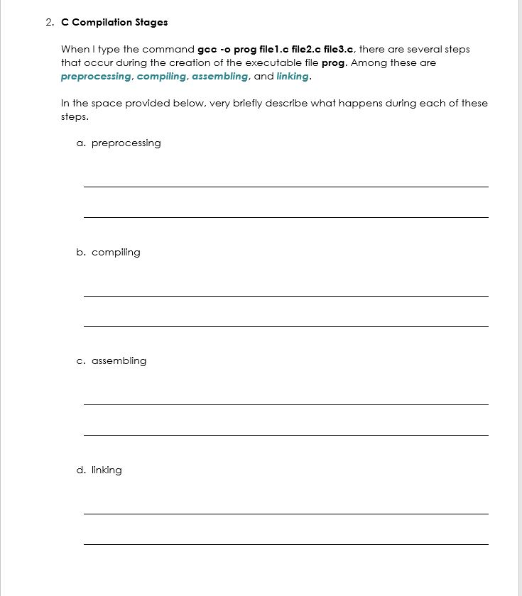 Solved 2. c Compilation Stages When I type the command gcc | Chegg.com