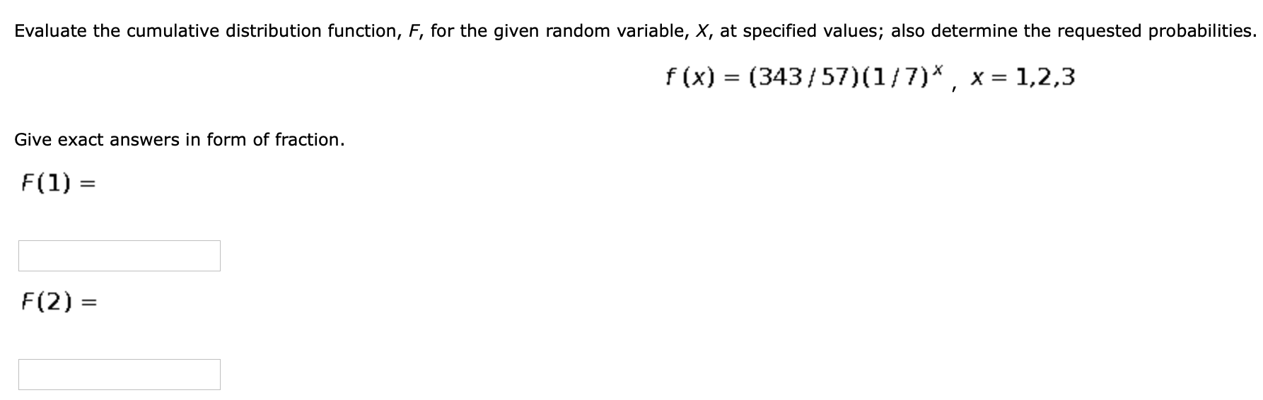 Solved Evaluate The Cumulative Distribution Function F For
