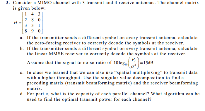 3. Consider a MIMO channel with 3 transmit and 4 | Chegg.com