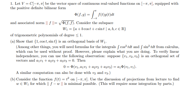 Solved 1. Let V=C[−π,π] be the vector space of continuous | Chegg.com