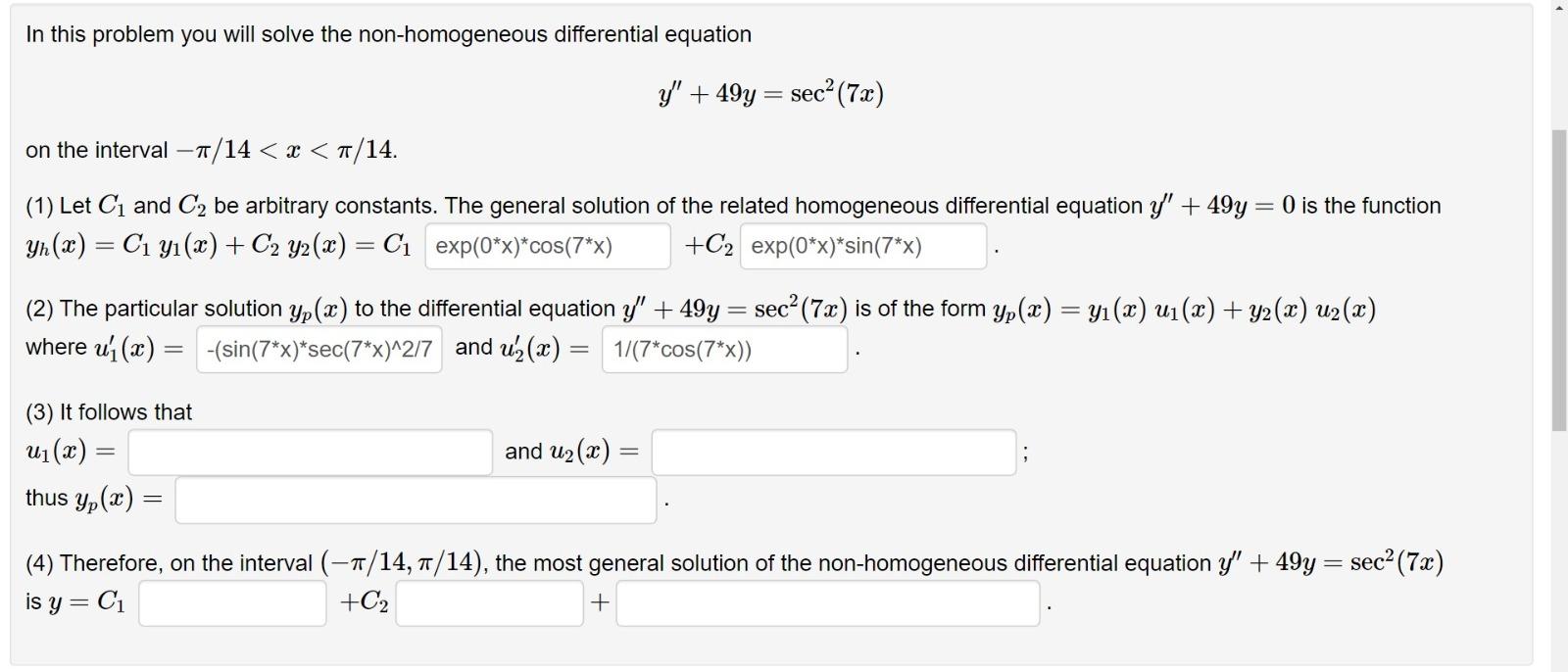 Solved In this problem you will solve the non-homogeneous | Chegg.com