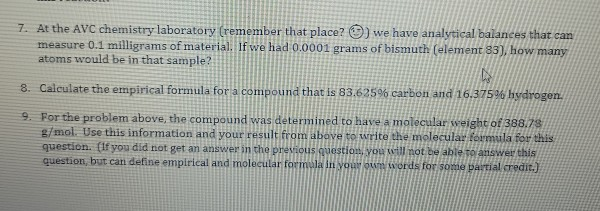 Solved 7. At the AVC chemistry laboratory (remember that | Chegg.com