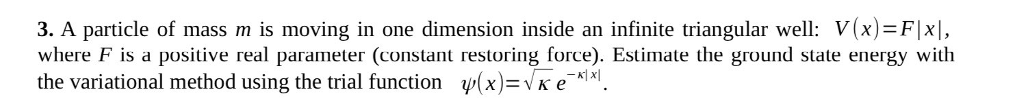 Solved A particle of mass m ﻿is moving in one dimension | Chegg.com