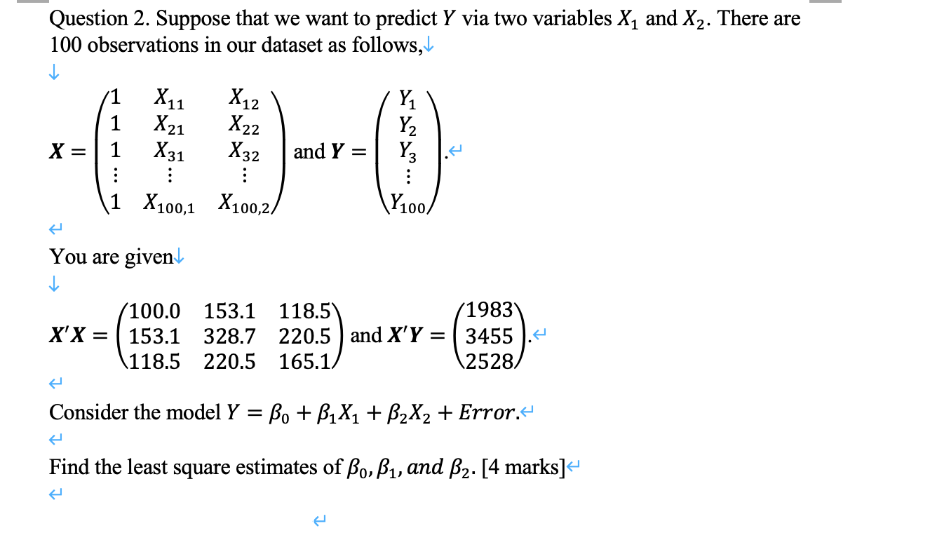 Solved Question 2. Suppose that we want to predict Y via two | Chegg.com