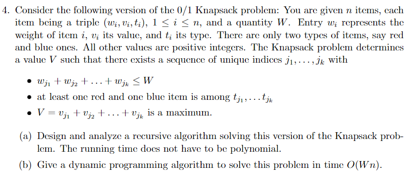 Solved Consider the following version of the 0/1 Knapsack | Chegg.com