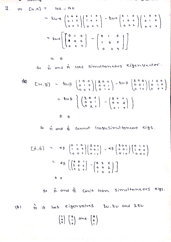 Solved 2. The Hamiltonian of a three state system is (100 | Chegg.com